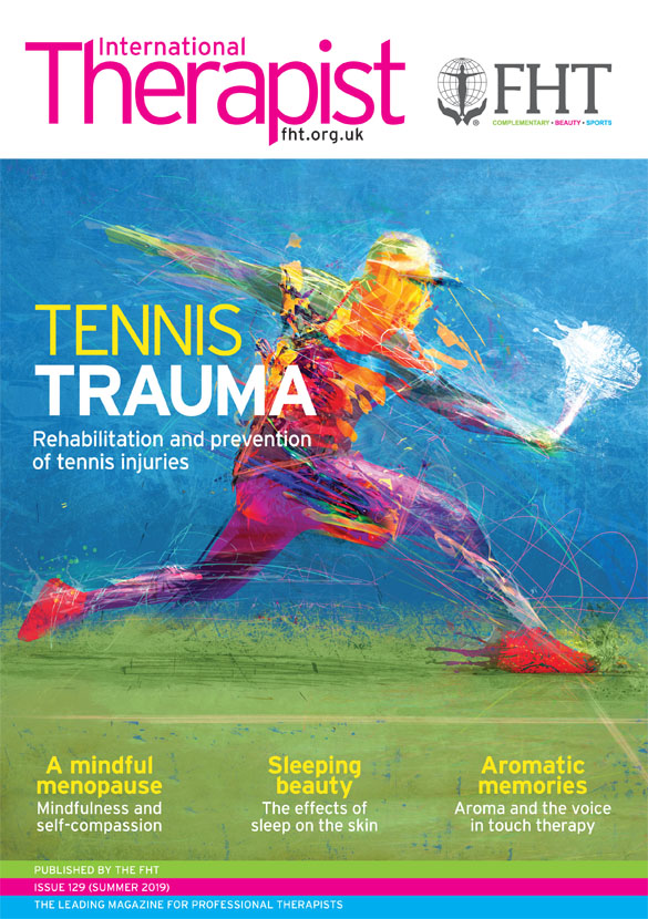 International Therapist Issue 129 (Summer 2019) – FHT Blog